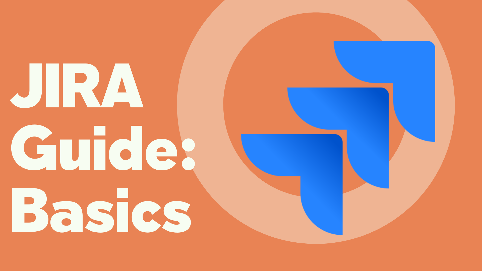 JIRA: Basics - JIRA, Scrum, Full Stack - Library Guides at Ngee Ann Polytechnic