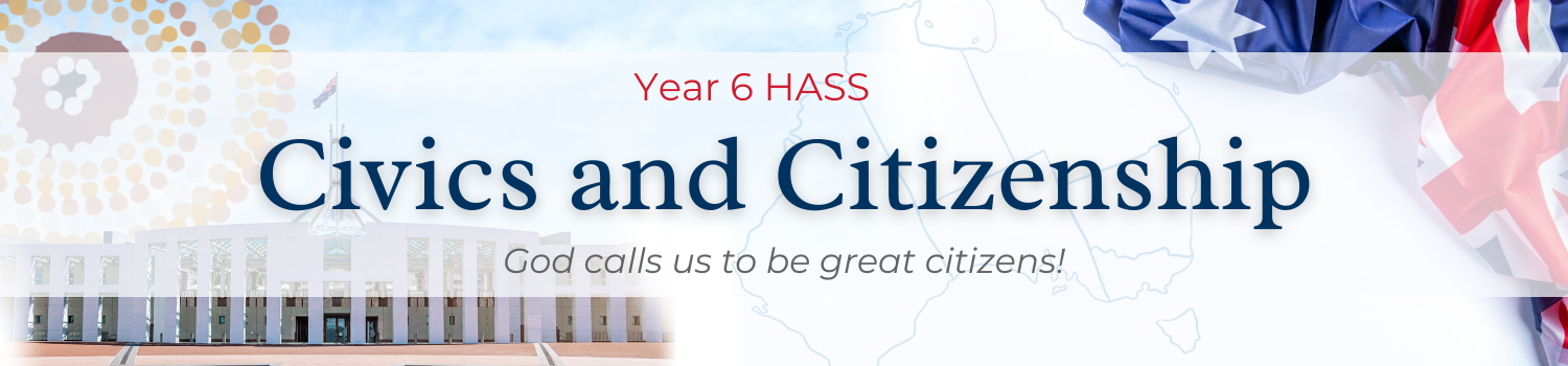 Australian Democracy & Citizenship - Year 6 HASS - Civics and ...