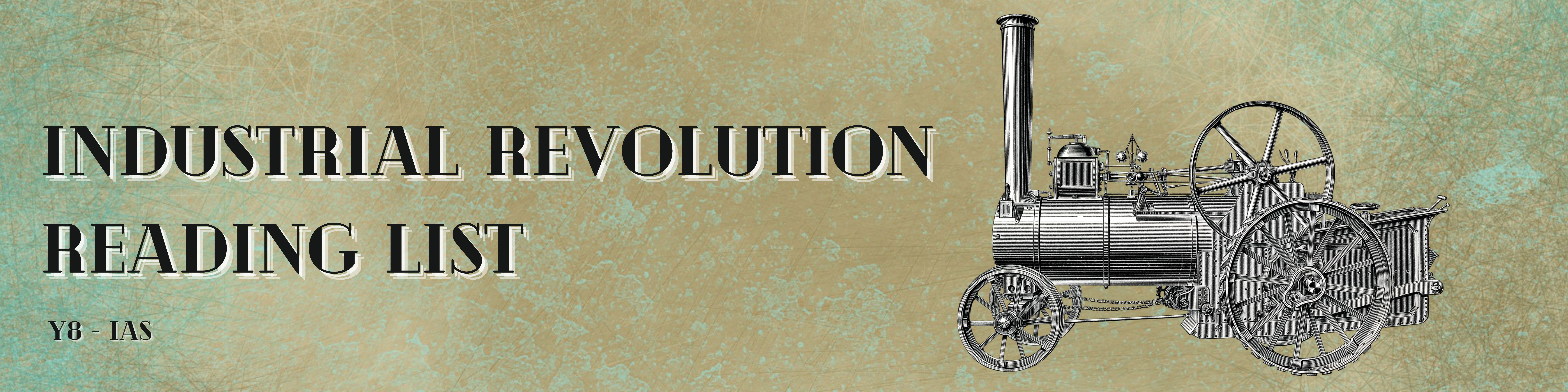 Home - Industrial Revolution Supplementary Reading List - LibGuides at ...