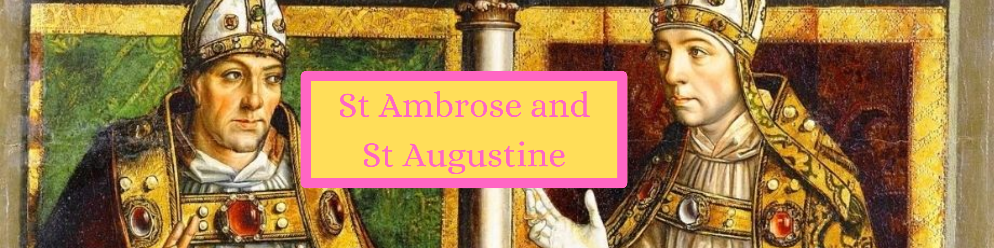 St Ambrose and St Augustine - Early Church History - iCentre at ...