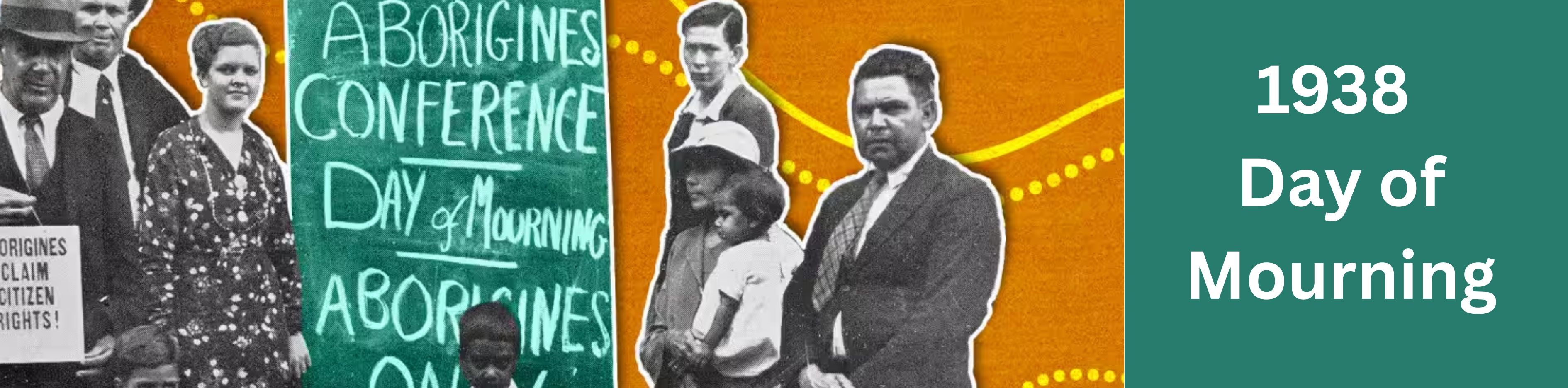 1938 Day of Mourning - First Nations Rights and Freedoms - LibGuides at ...