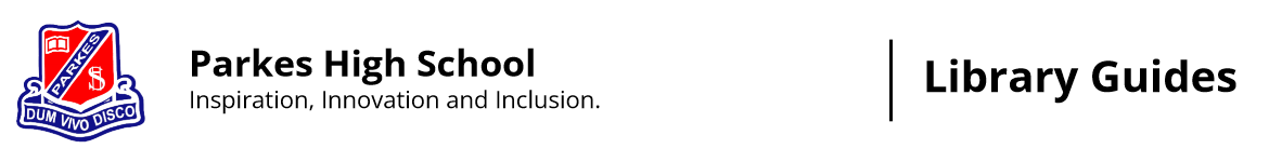 Home - Library Guides at Parkes High School